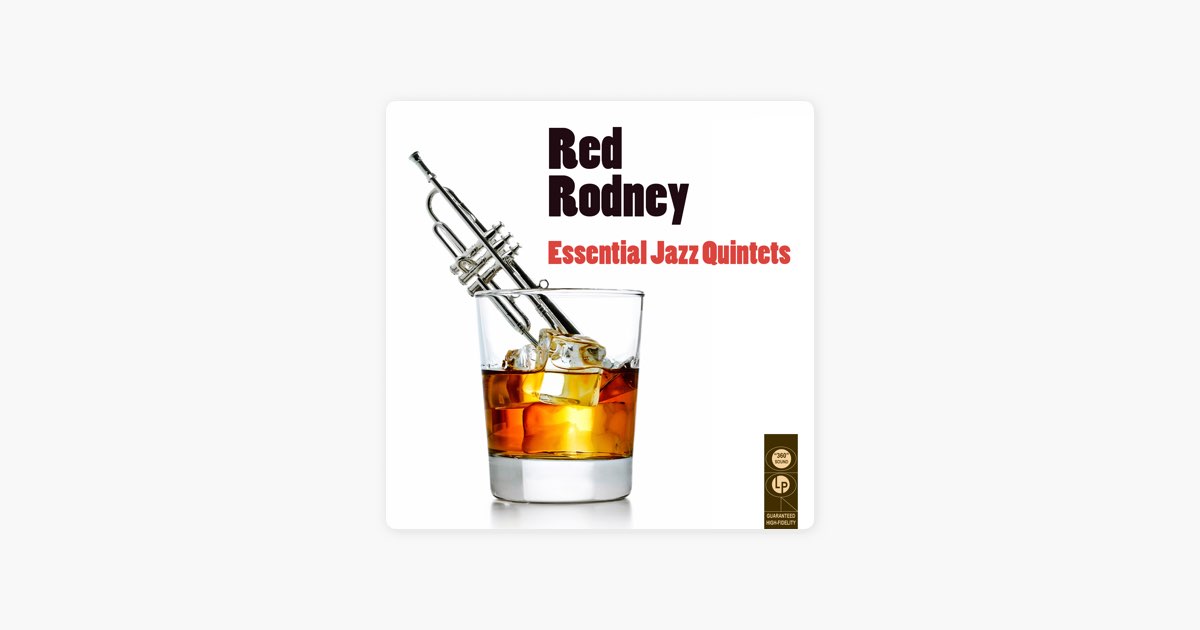‎Red Hot And Blue – Song by Red Rodney – Apple Music