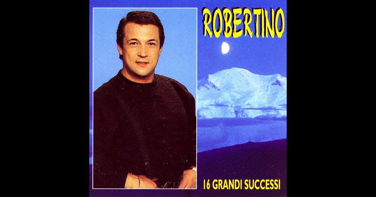 ‎16 Grandi Successi - Album di Robertino - Apple Music