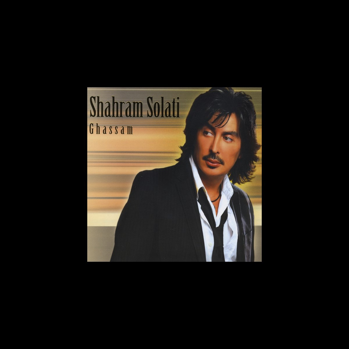 ‎Ghassam - Album by Shahram Solati - Apple Music