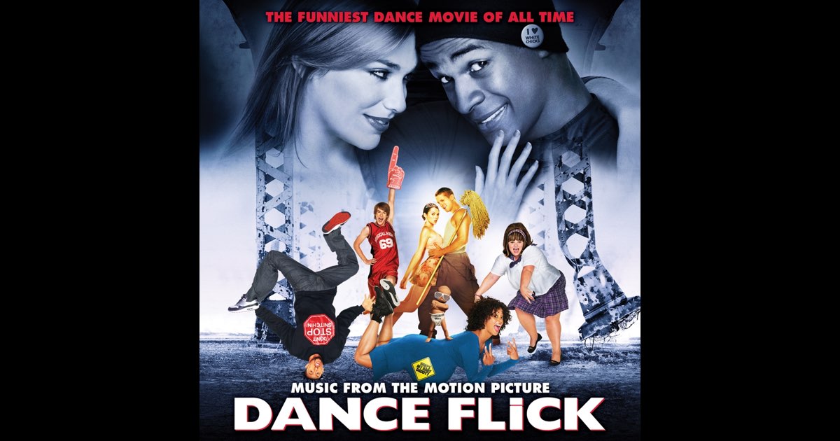 ‎Dance Flick (Music from the Motion Picture) - Album by Various Artists ...
