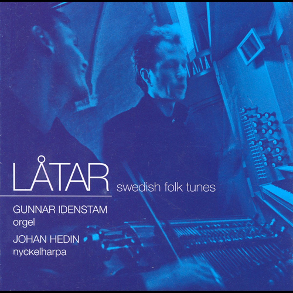 ‎Låtar – Swedish Folk Tunes - Album by Johan Hedin & Gunnar Idenstam - Apple Music