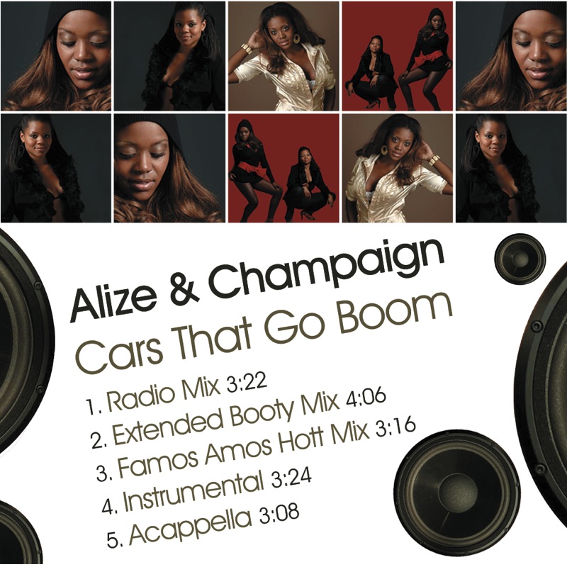 Cars That Go Boom (Famous Amos Hot Mix) - Alize & Champaign: Song ...