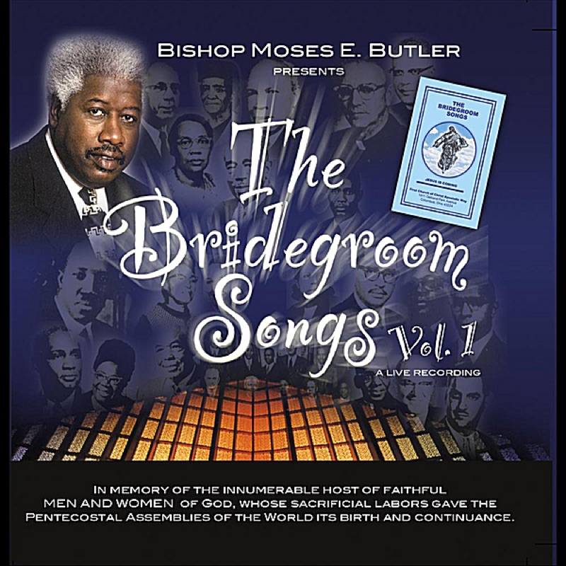 Jesus the Son of God - Bishop Moses E. Butler: Song Lyrics, Music Videos & Concerts