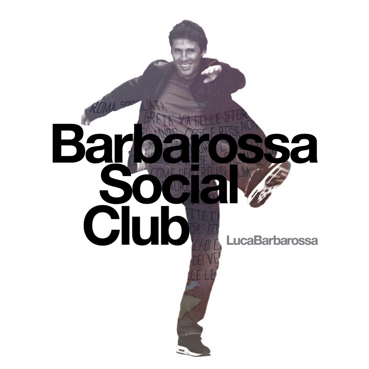 Barbarossa Social Club” álbum de Luca Barbarossa en Apple Music
