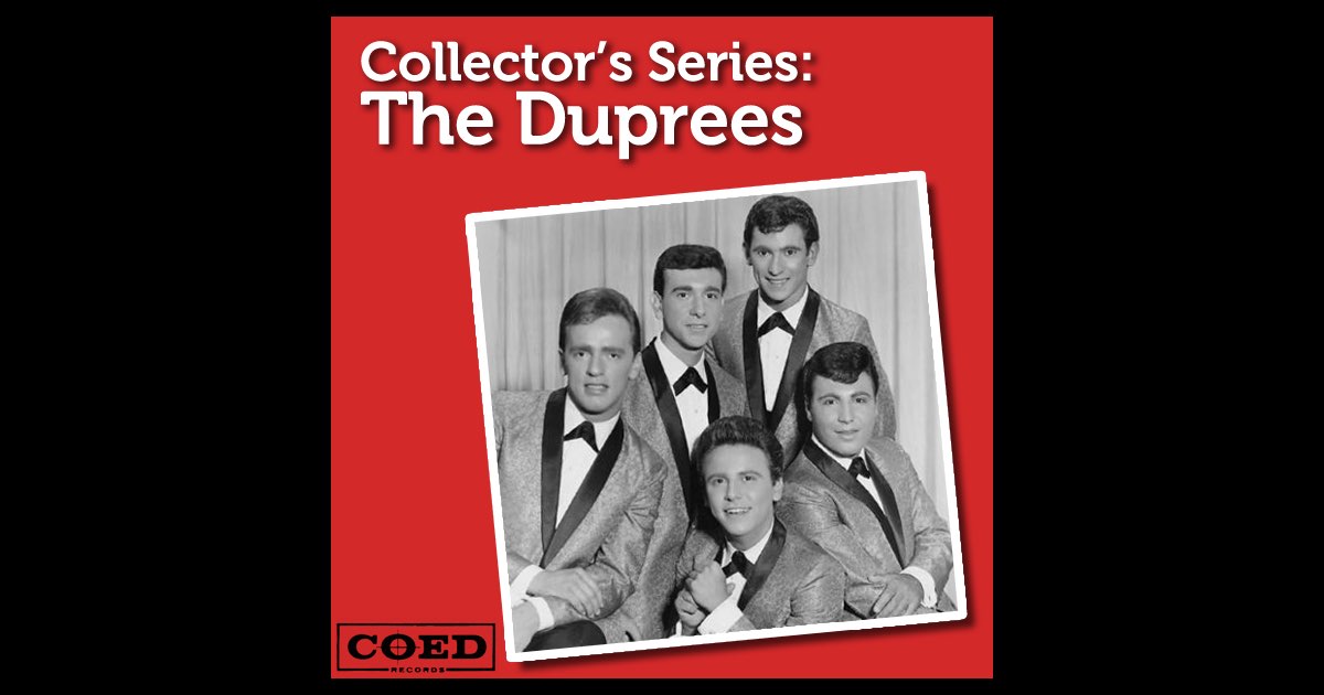 ‎Collector's Series: The Duprees - Album by The Duprees - Apple Music
