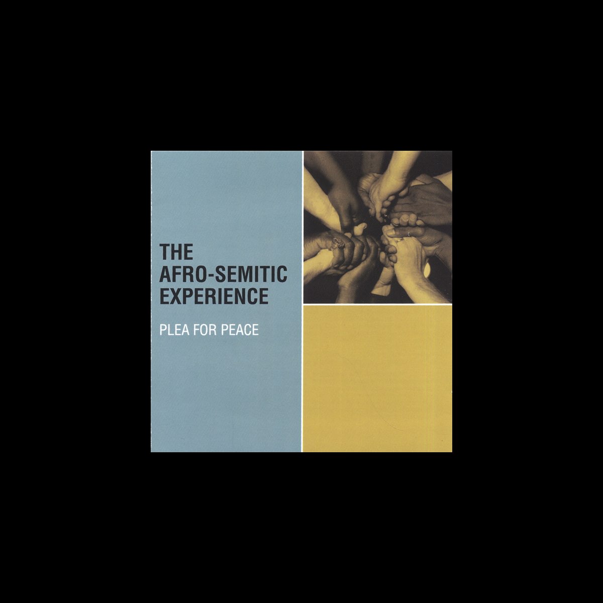 ‎Plea for Peace - Album by The Afro-Semitic Experience - Apple Music