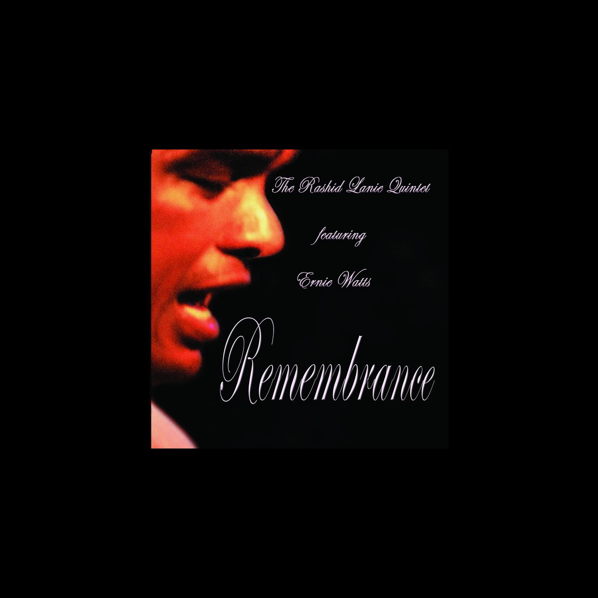 ‎Remembrance - Album by The Rashid Lanie Quintet - Apple Music