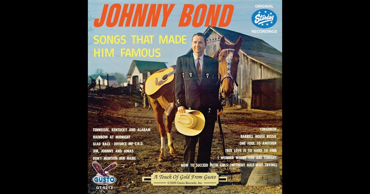 ‎Songs That Made Him Famous - Album by Johnny Bond - Apple Music