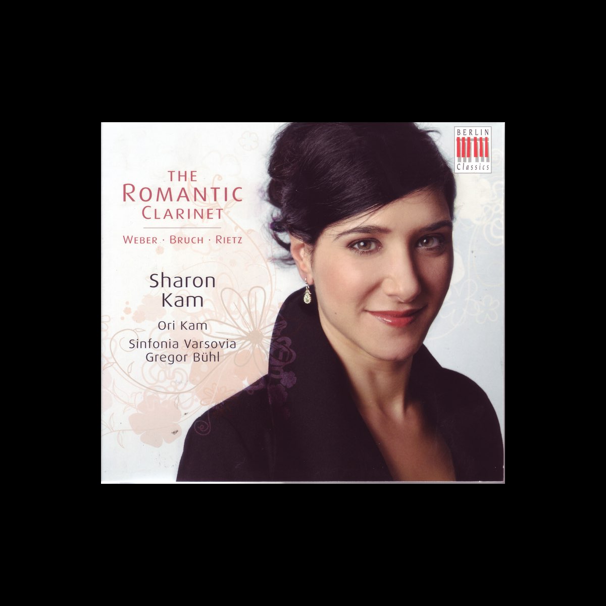 The Romantic Clarinet》- Sharon Kam, Gregor Bühl & 华沙交响乐团的专辑 - Apple Music