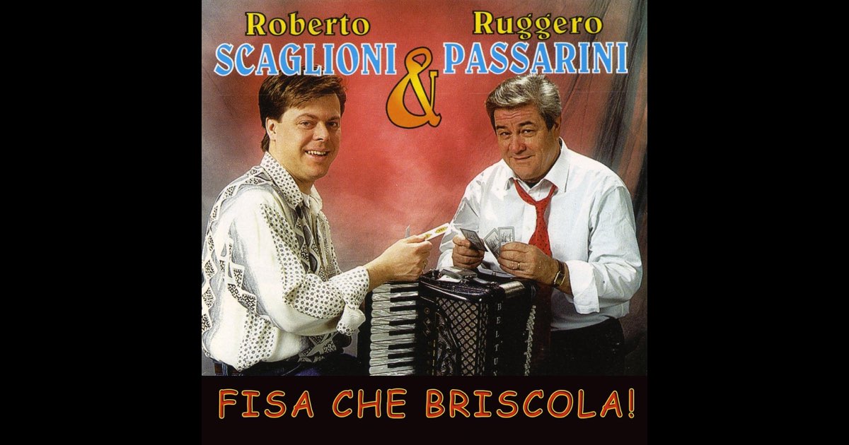 ‎Альбом «Fisa che briscola! (feat. Ruggero Passarini)» — Roberto ...