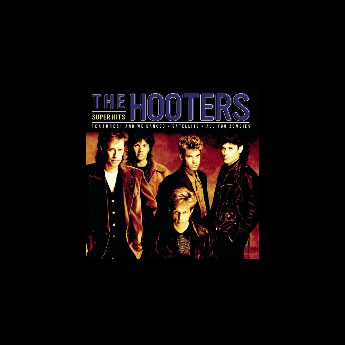 ‎The Hooters: Super Hits - Album by The Hooters - Apple Music