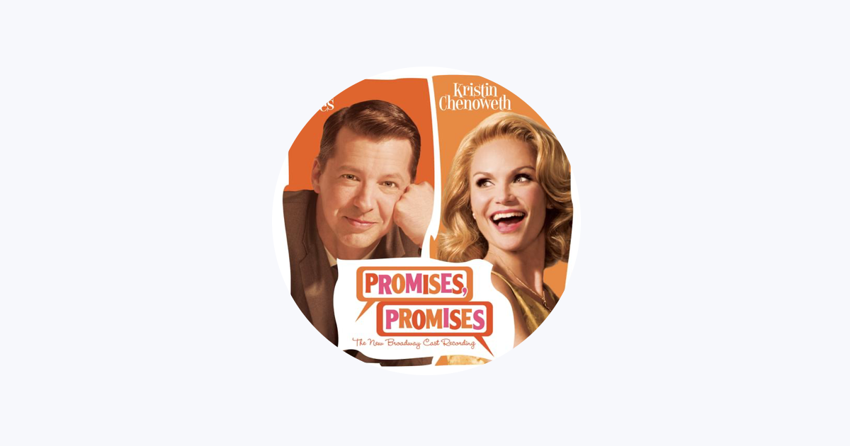 ‎New Broadway Cast of Promises, Promises 2010 on Apple Music