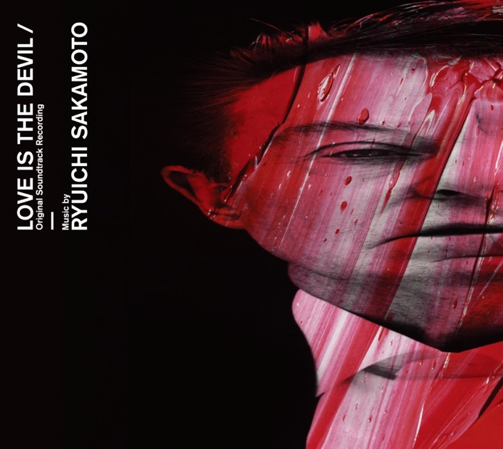 ‎坂本龍一のLOVE IS THE DEVIL - Apple Music Classical