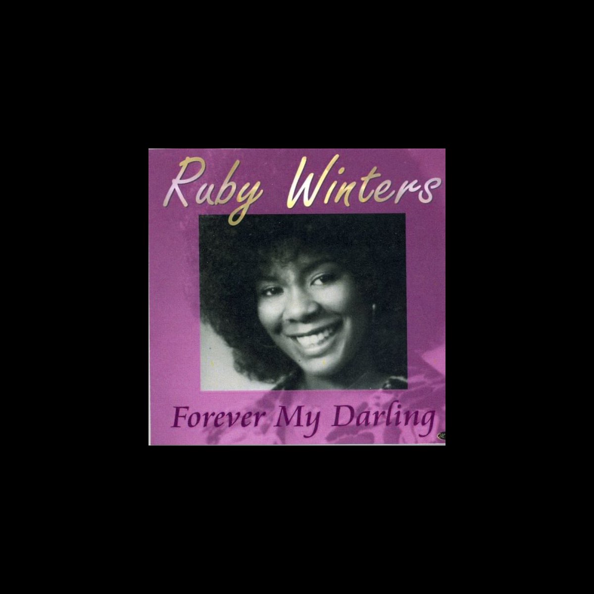 ‎Apple Music에서 감상하는 Ruby Winters의 Forever My Darling