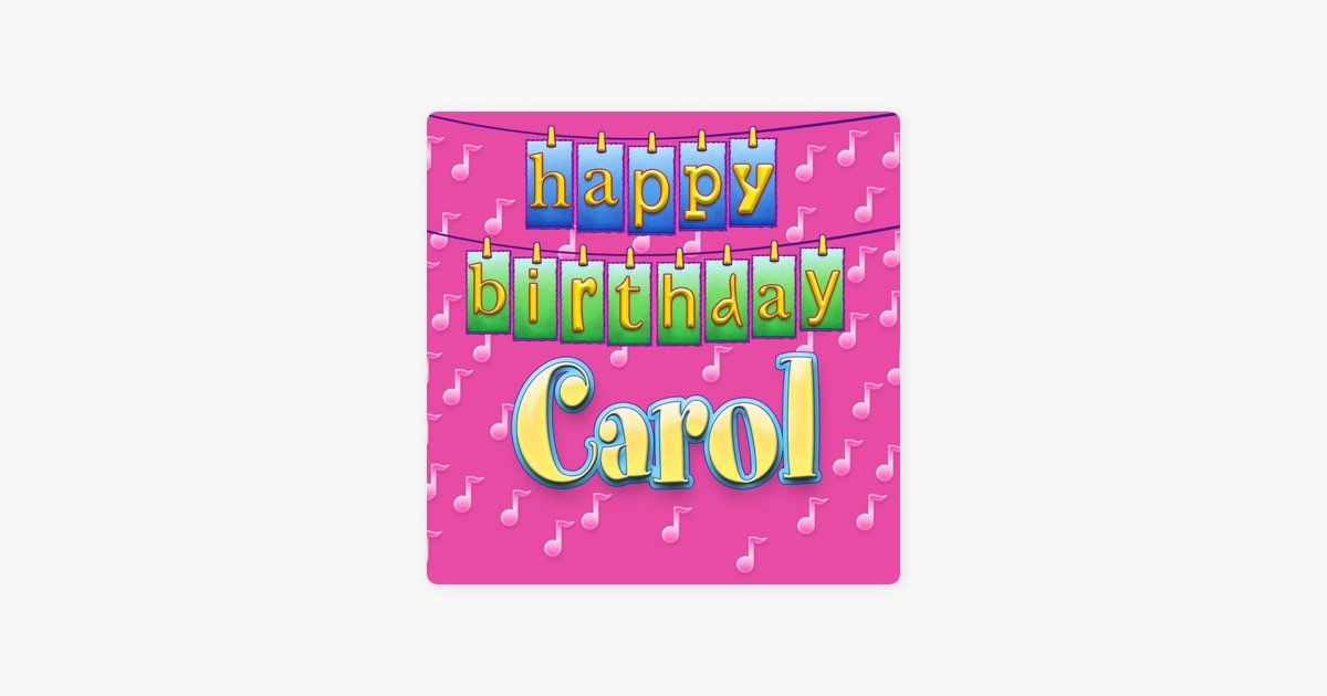 ‎Happy Birthday Carol (Vocal - Traditional Happy Birthday Song Sung to ...