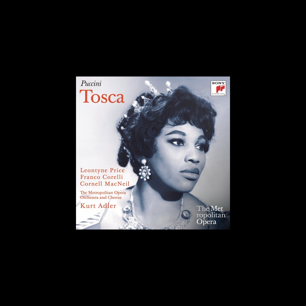 ‎Puccini: Tosca - Album by Leontyne Price, Franco Corelli, Cornell ...