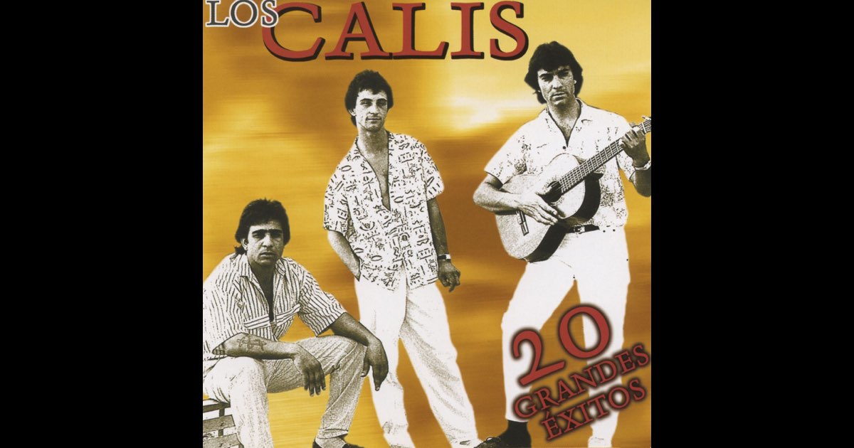 ‎20 Grandes Exitos - Álbum de Los Calis - Apple Music