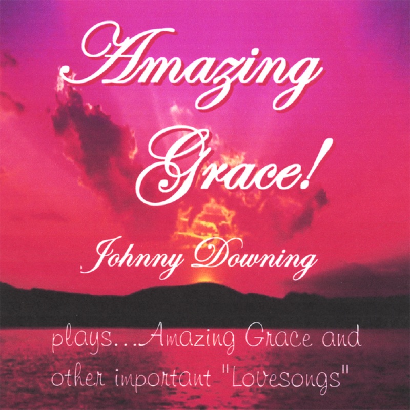 The Lord's Prayer - Johnny Downing: Song Lyrics, Music Videos & Concerts