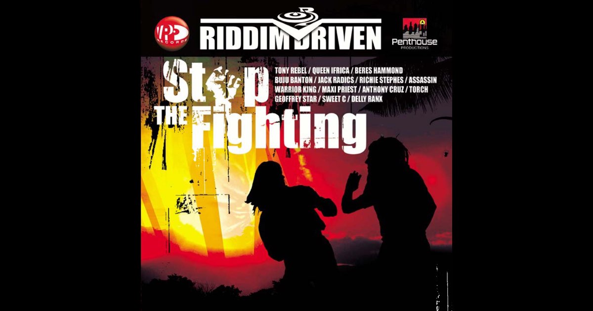 ‎Riddim Driven: Stop the Fighting - Album by Various Artists - Apple Music