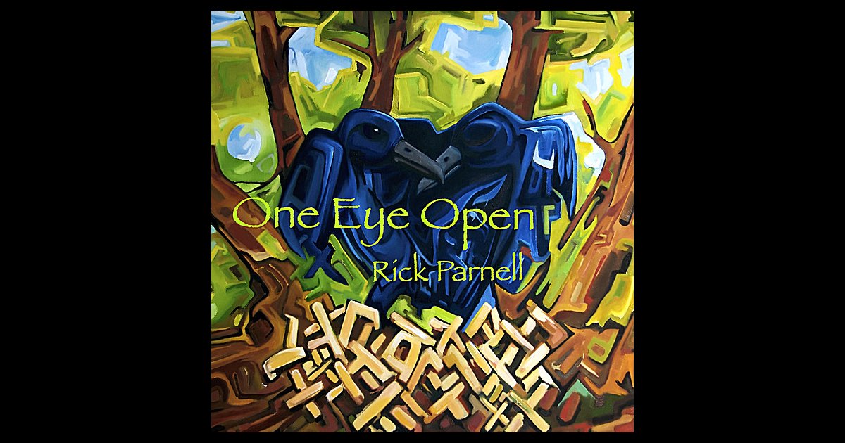‎One Eye Open - Rick Parnellのアルバム - Apple Music