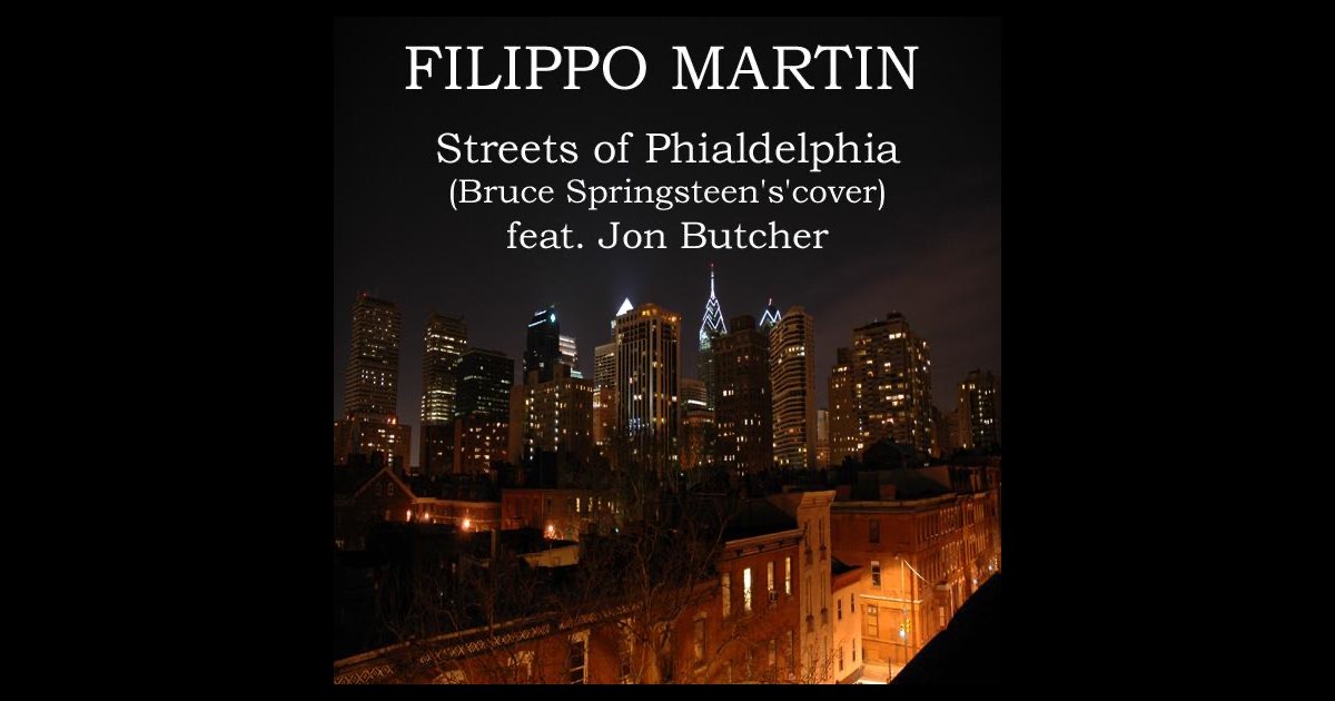 ‎Streets of Philadelphia (Bruce Springsteen's Cover) [feat. Jon Butcher ...