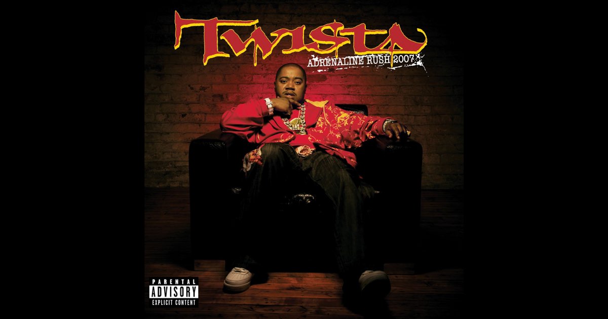 ‎Adrenaline Rush 2007 - Album by Twista - Apple Music