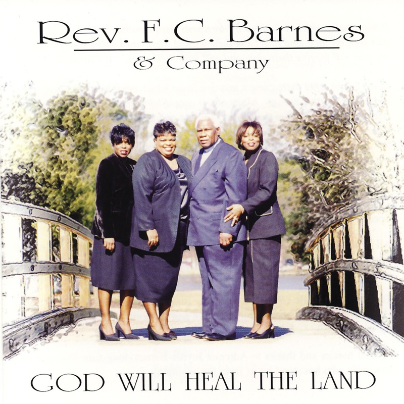 Look What the Lord Has Done - Rev. F.C. Barnes & Company: Song Lyrics ...