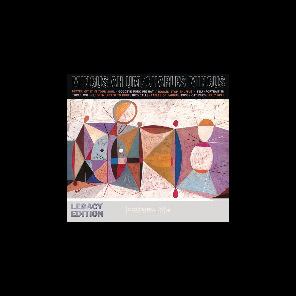 ‎Mingus Ah Um (Legacy Edition) - Album by Charles Mingus - Apple Music
