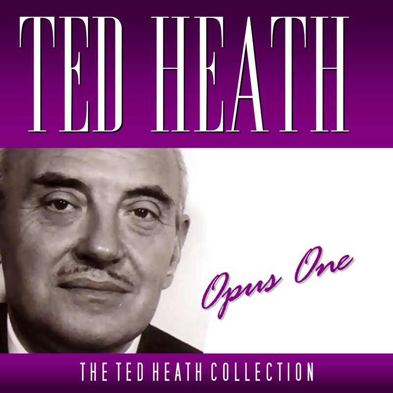 That's A Plenty - Ted Heath: Song Lyrics, Music Videos & Concerts