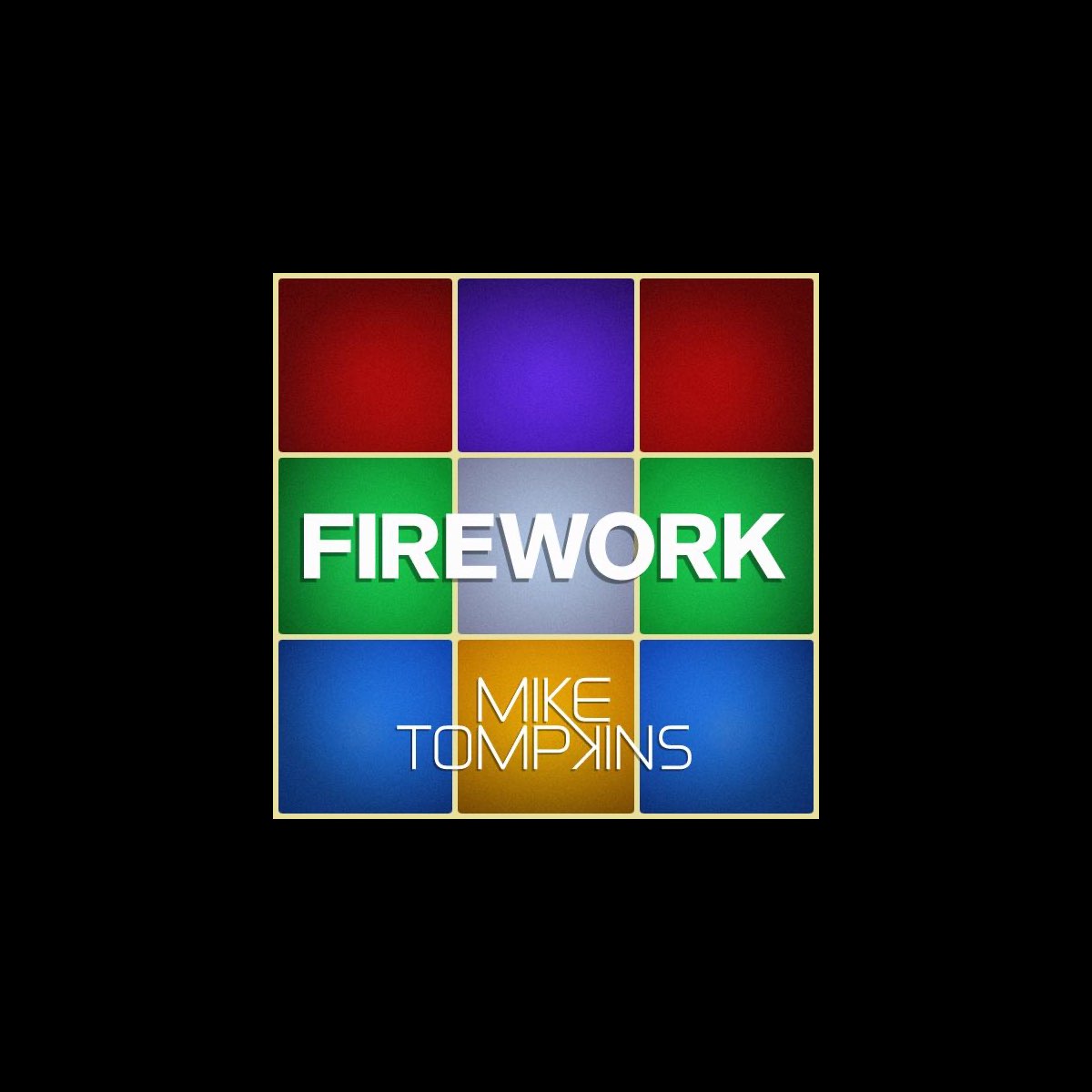 ‎Firework - Single by Mike Tompkins on Apple Music