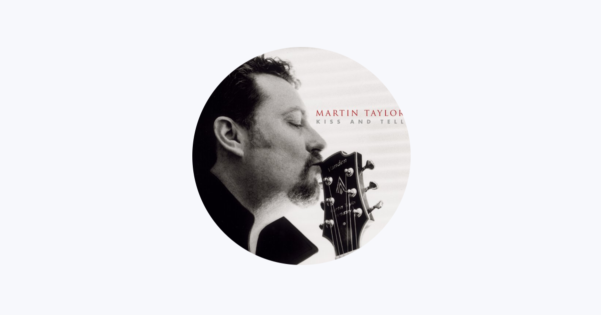 ‎Martin Taylor - Apple Music