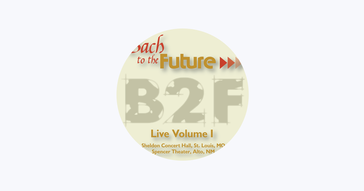 ‎Bach to the Future en Apple Music