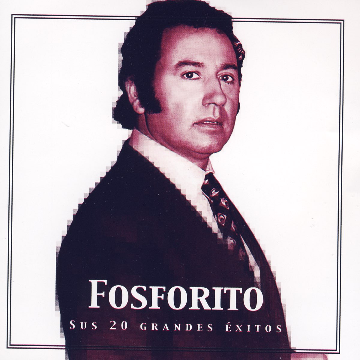 ‎Fosforito, Sus 20 Grandes Éxitos – Album av Fosforito – Apple Music
