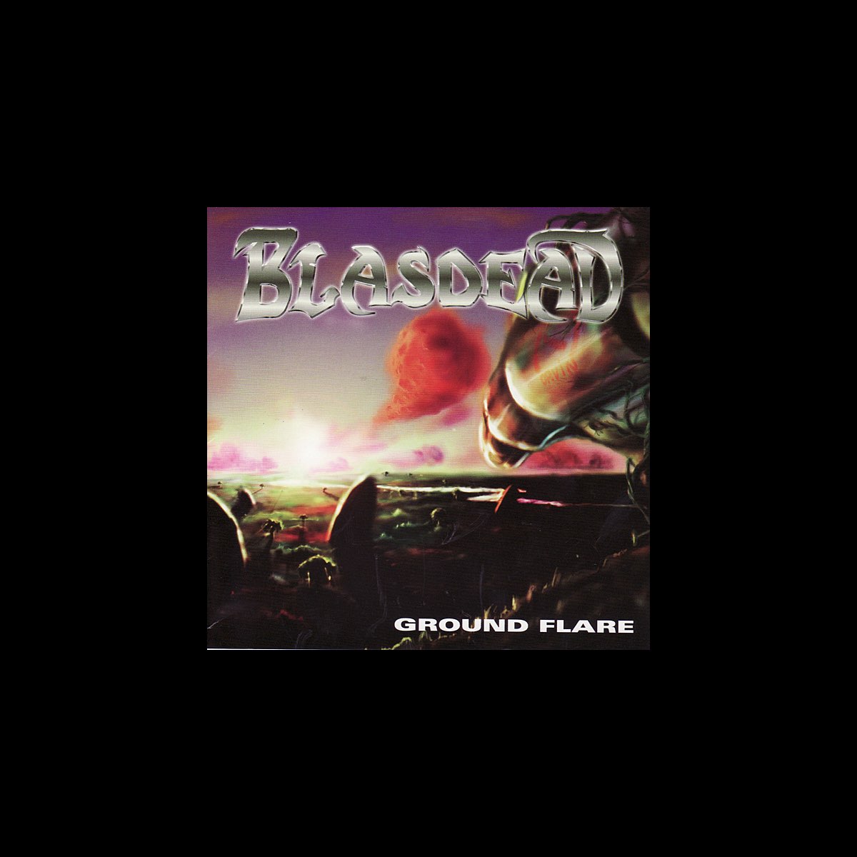 Ground Flare》- BLASDEAD的专辑 - Apple Music