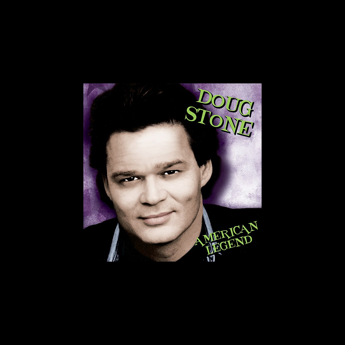 ‎American Legend: Doug Stone by Doug Stone on Apple Music