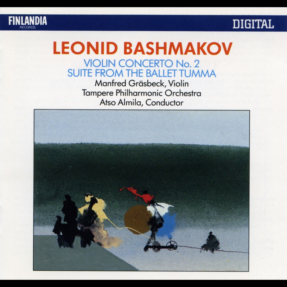 Leonid Bashmakov: Violin Concerto No. 2, Suite from the Ballet 'Tumma ...