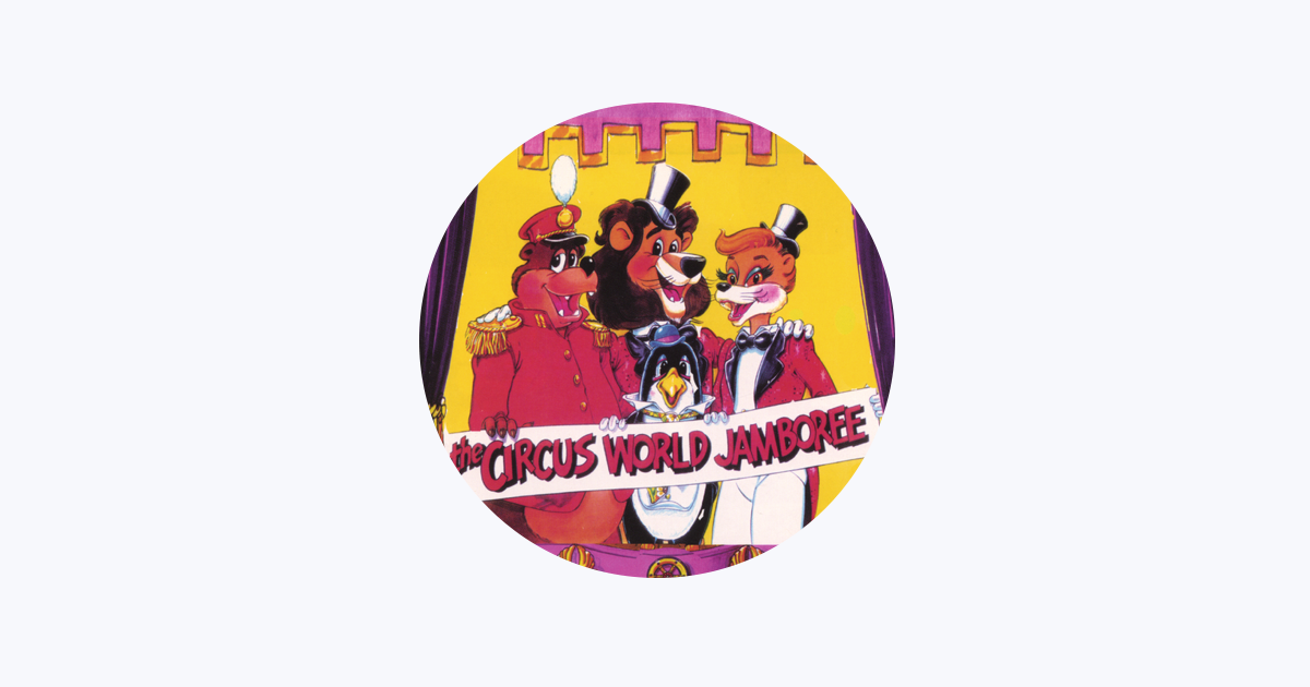 ‎The Circus World Jamboree - Apple Music
