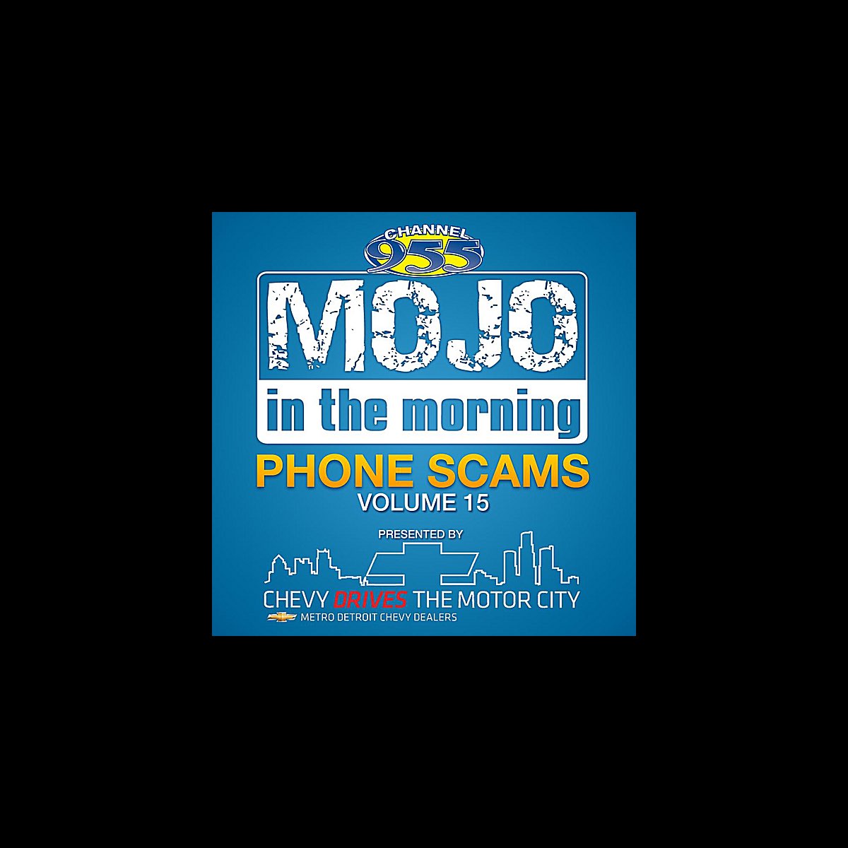 ‎Phone Scams Vol. 15 - Album by Mojo In The Morning - Apple Music
