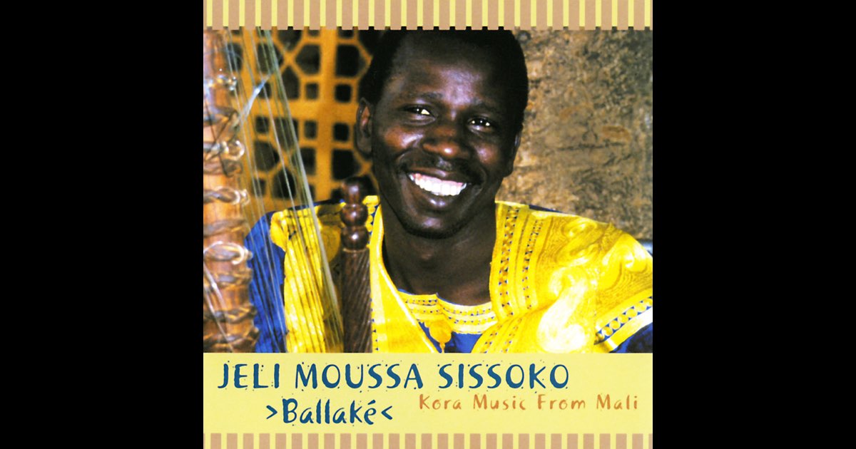 ‎Ballaké (Kora Music From Mali) – álbum de Jeli Moussa Sissoko – Apple ...