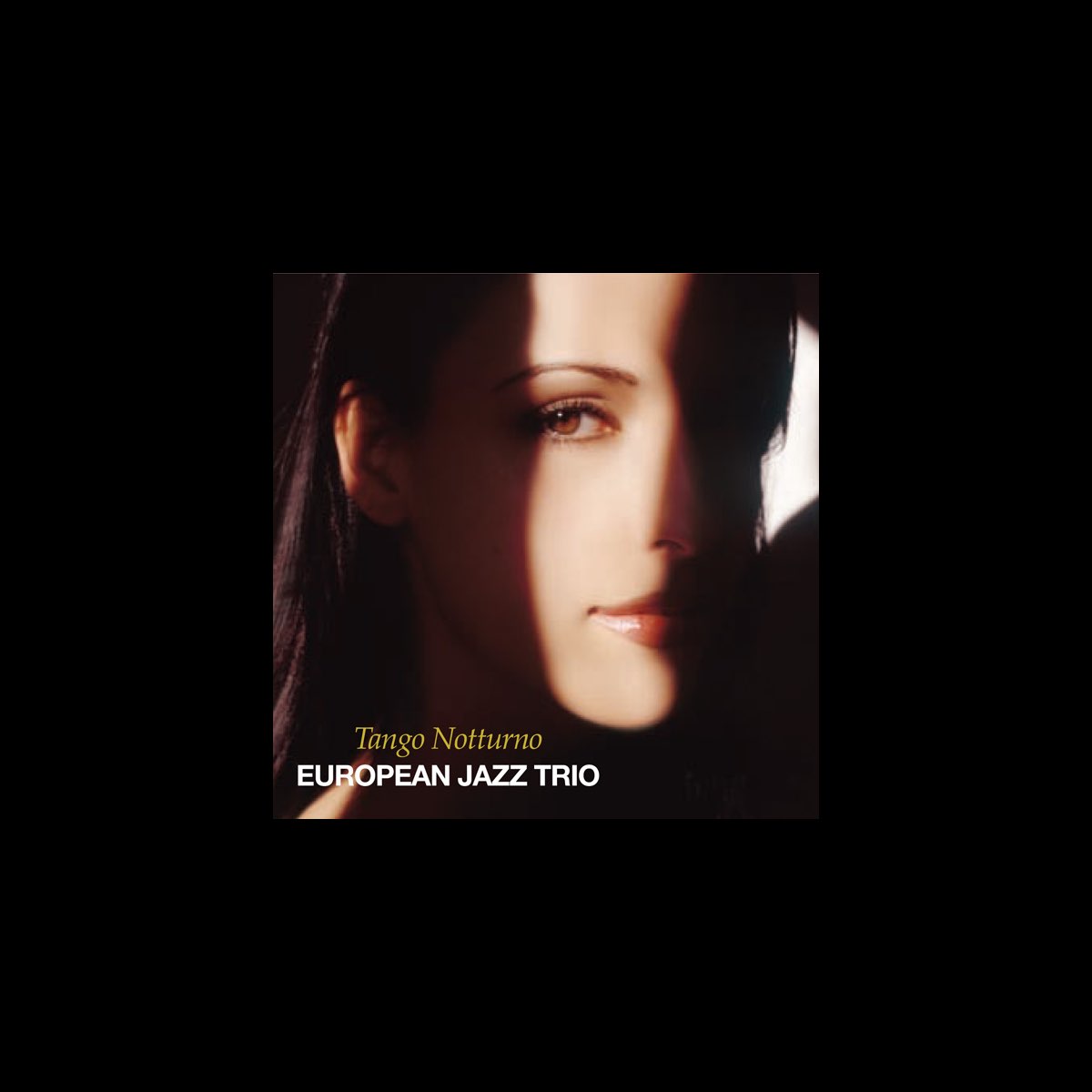 ‎Tango Notturno - Album by European Jazz Trio - Apple Music