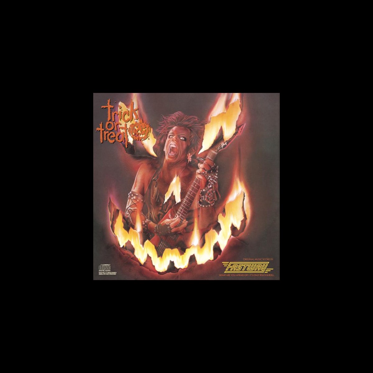 ‎Trick or Treat (Original Motion Picture Soundtrack) - Album by Fastway ...