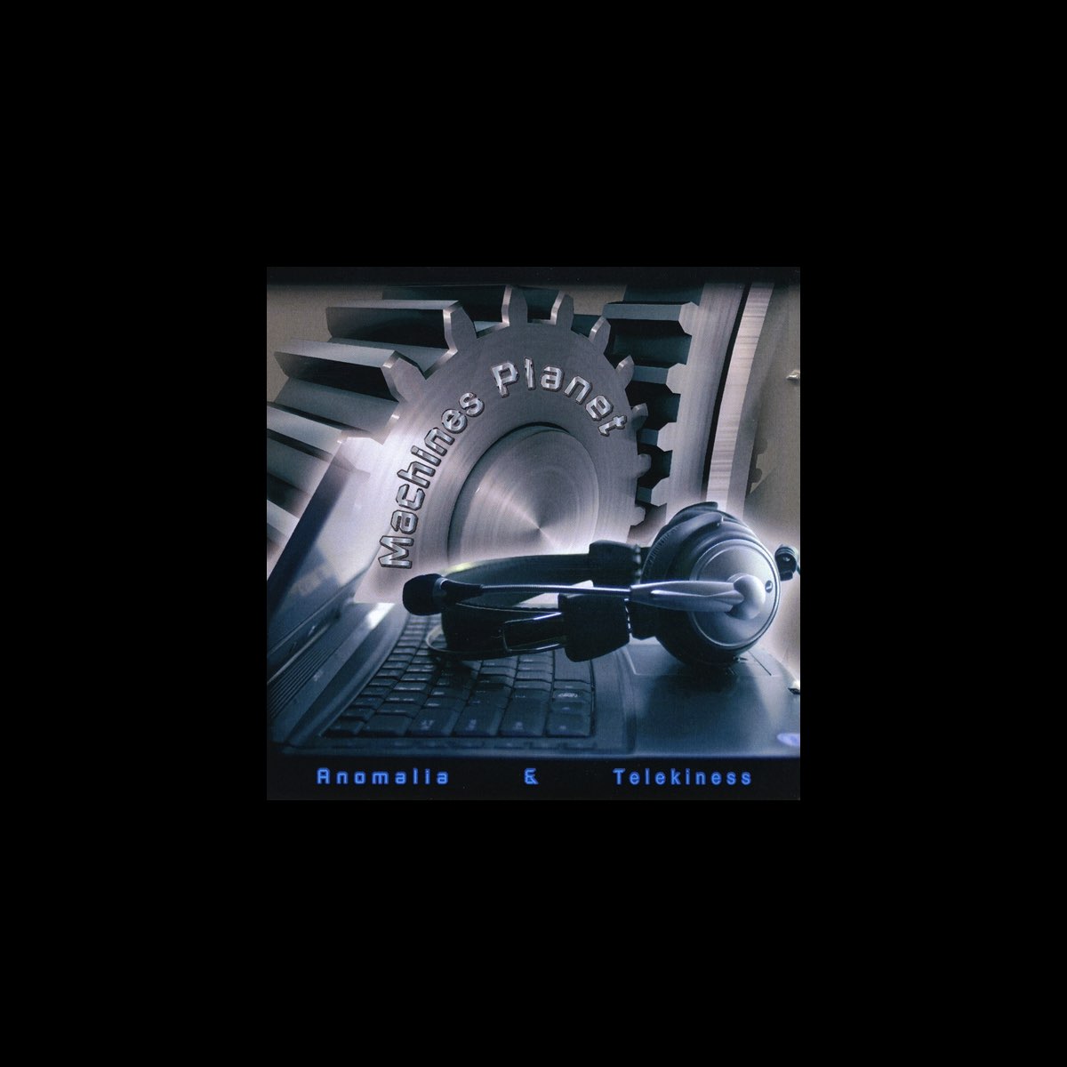 ‎Machines Planet - Album by Anomalia & Telekiness - Apple Music