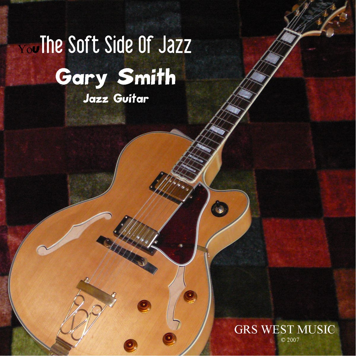 ‎The Soft Side of Jazz - Album by Gary Smith - Apple Music