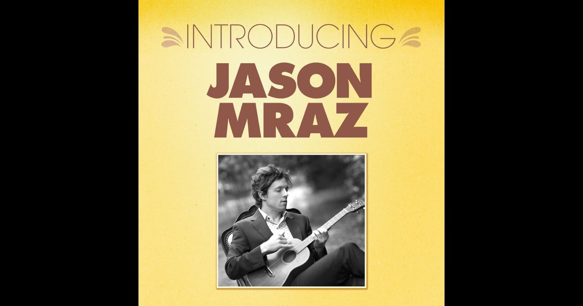 Introducing... Jason Mraz - EP》- Jason Mraz的专辑 - Apple Music