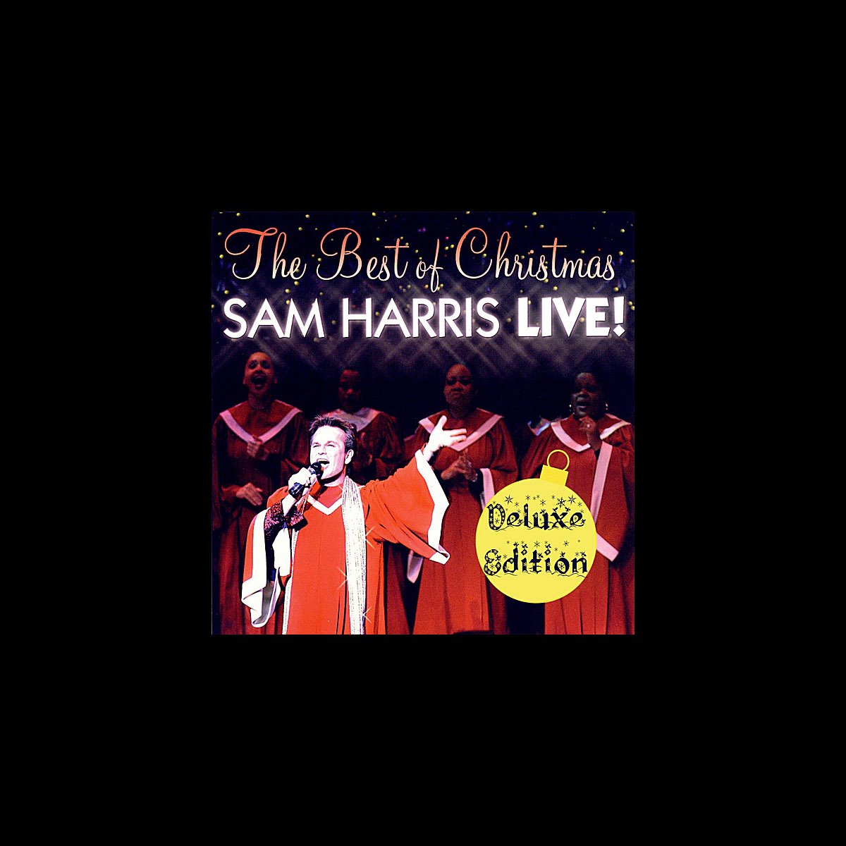 ‎The Best of Christmas - Sam Harris Live! (Deluxe Edition) - Album by ...