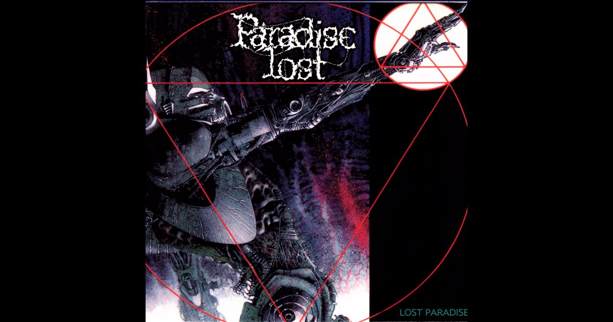 ‎Lost Paradise — álbum de Paradise Lost — Apple Music