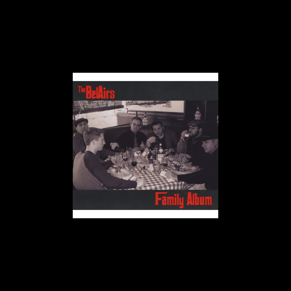 ‎Family Album - Album by The Belairs - Apple Music