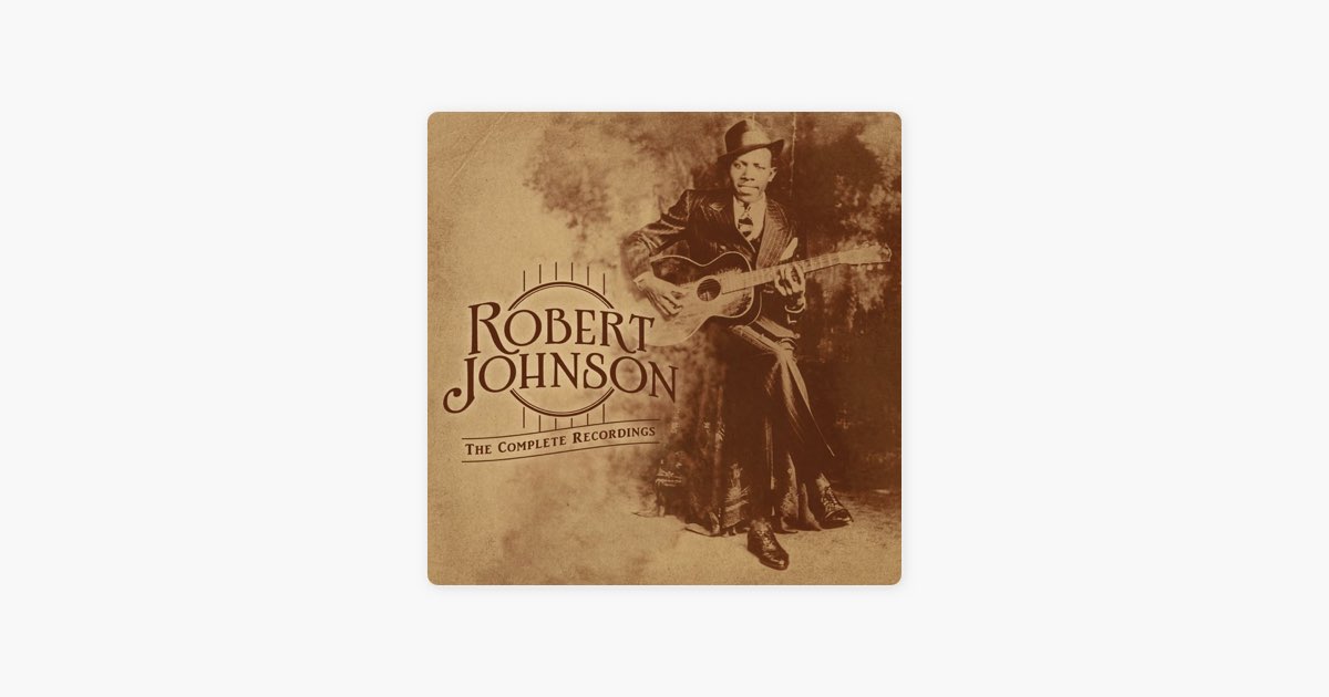 ‎The Centennial Collection - Album by Robert Johnson - Apple Music