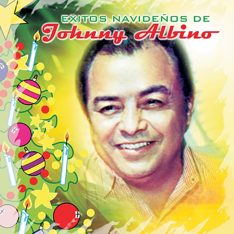 Aguinaldo Puertorriqueño - Johnny Albino: Song Lyrics, Music Videos ...