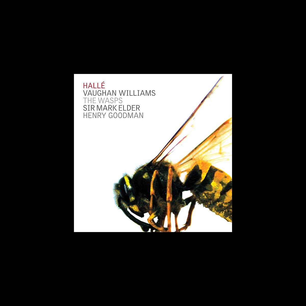 ‎Vaughan Williams: The Wasps - Album by Hallé, Sir Mark Elder, Hallé ...